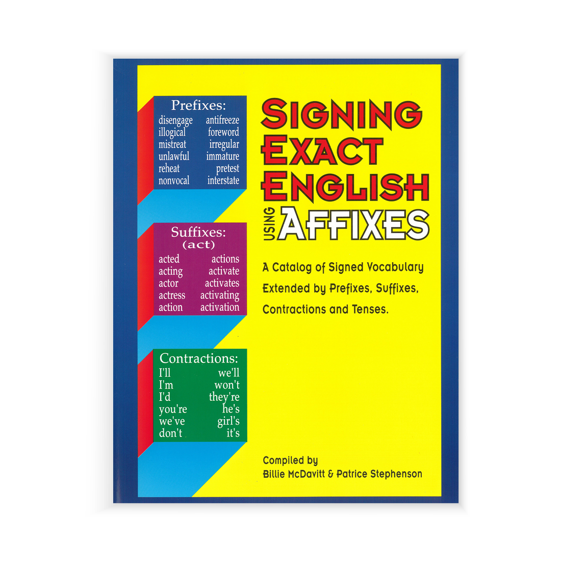 Signing Exact English - Affix Supplemental – Region 13 Products